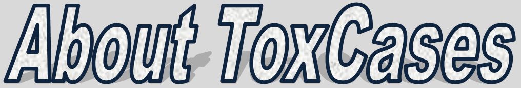 ToxCases In-Service Review | Toxikon Consortium